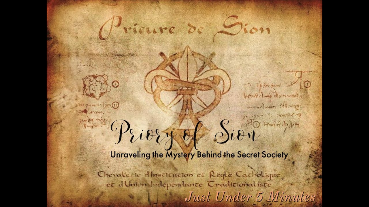 JustUnder5Minutes - Priory of Sion (Unraveling the Mystery behind the ...