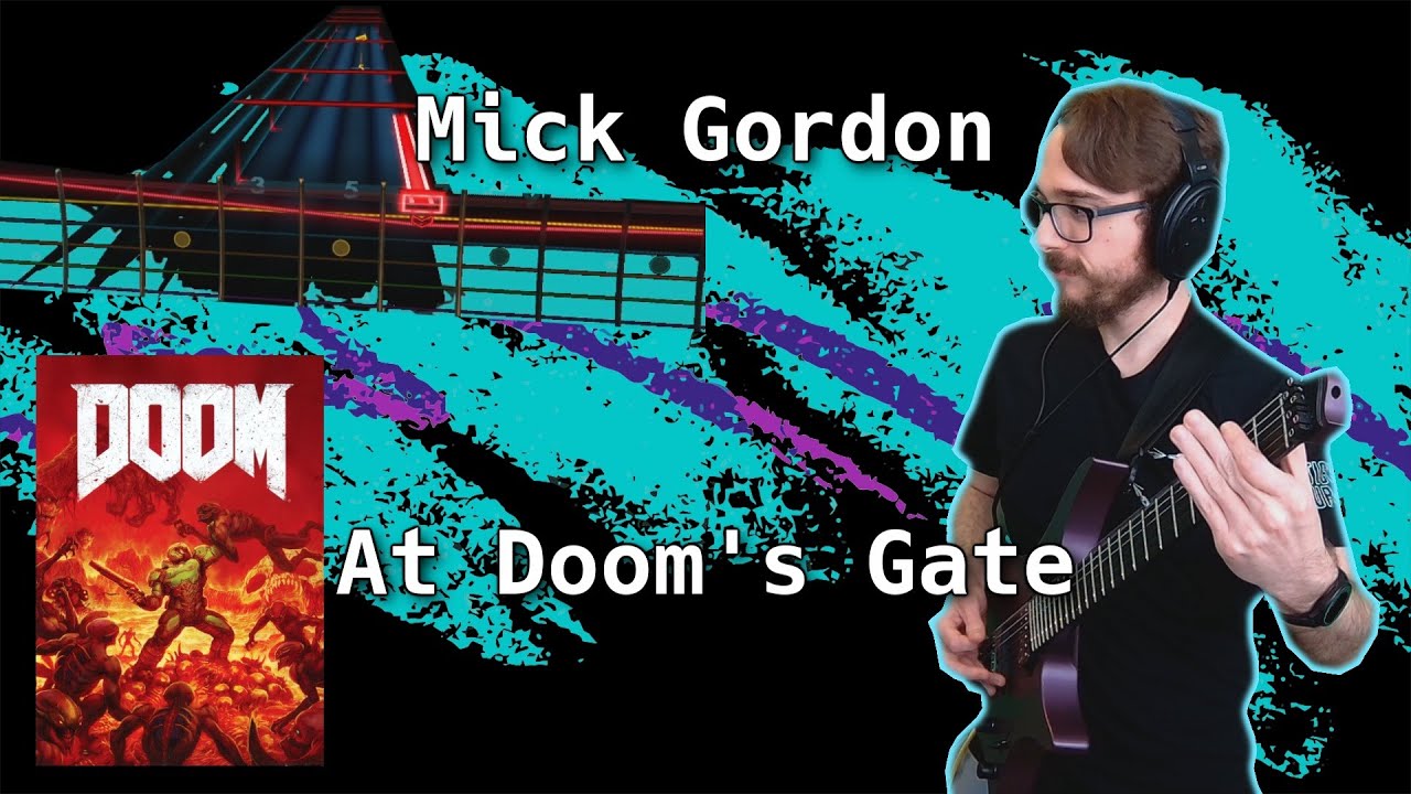 Mick Gordon - At Doom's Gate | Rocksmith CDLC Gameplay - YouTube