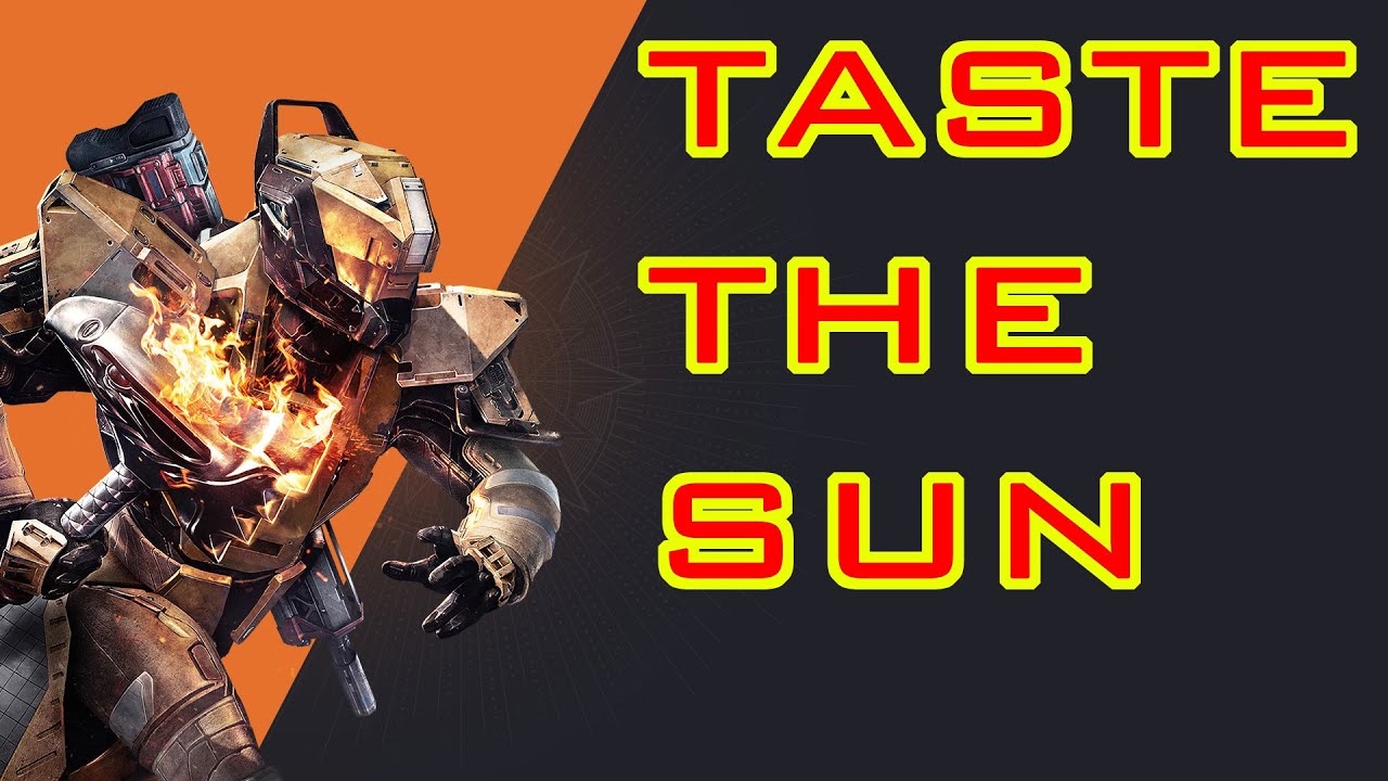-Destiny- TASTE THE SUN (CRAZY Sunbreaker Crucible Kills) - YouTube