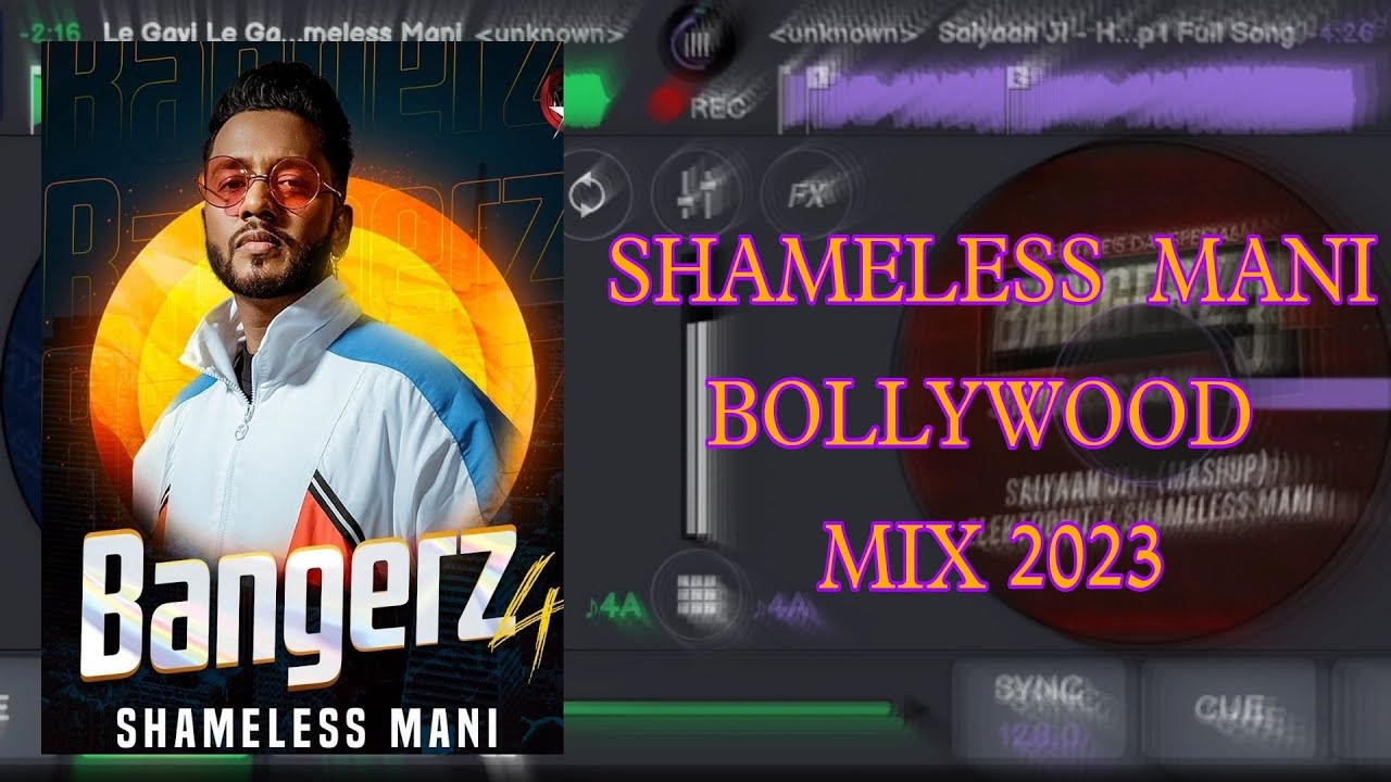 Shameless Mani 2023 | Mashups | Bollywood | DJ SUJAL - YouTube