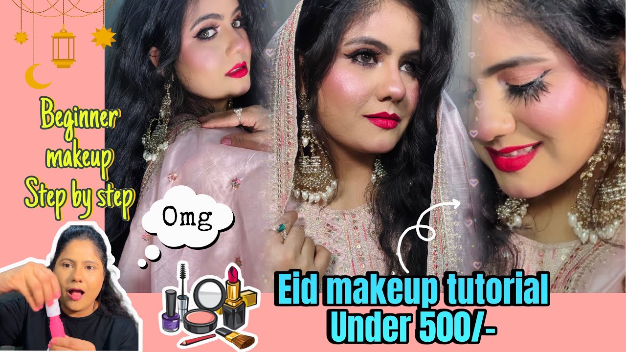 Eid Makeup tutorial under ₹500! / Step by Step Beginner Makeup / ईद मेकअप लुक 2025 / PBEAUTY1111 ...