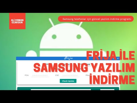 Frija Samsung Telefonlar için yazılım indirme Programı