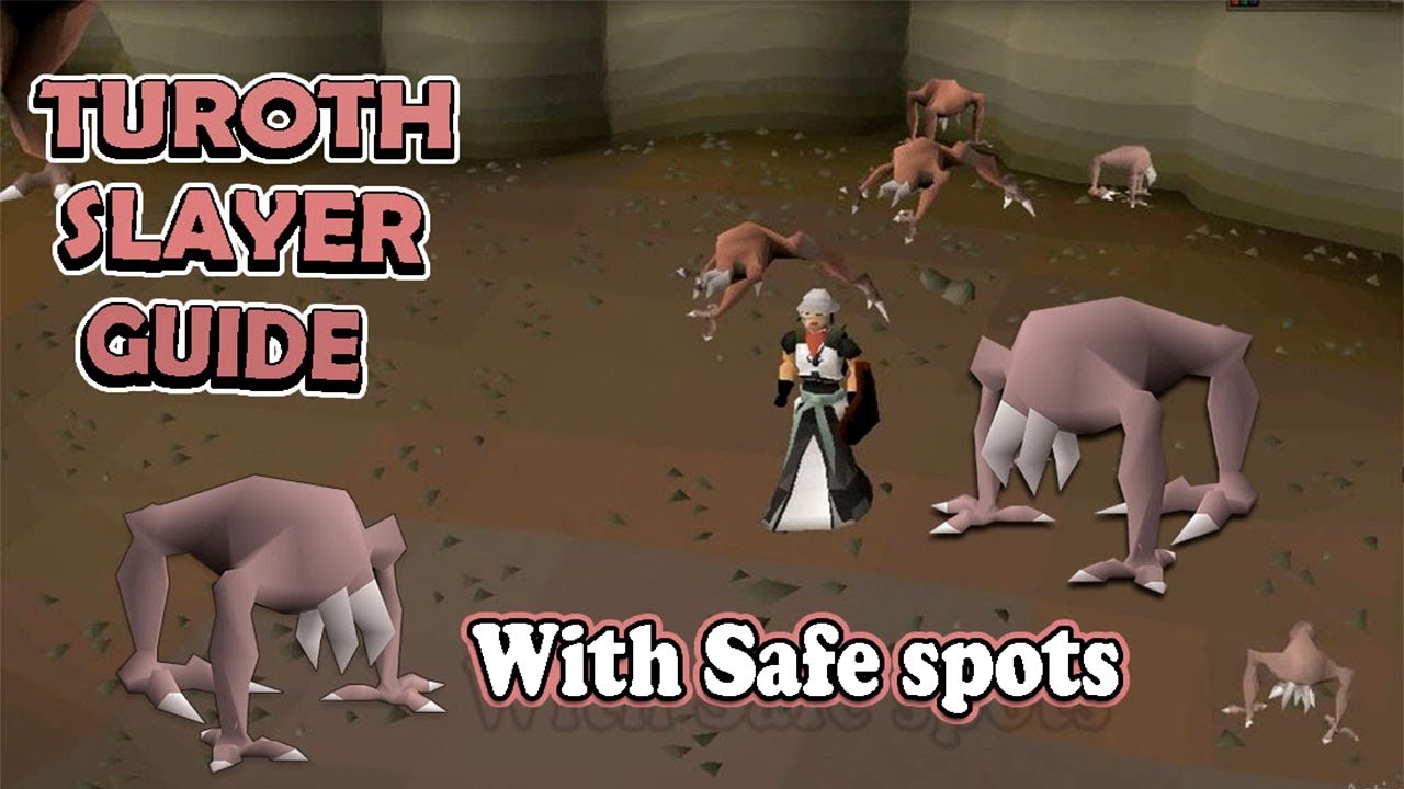 Turoth slayer Guide with safe spots OSRS | old school runescape - YouTube