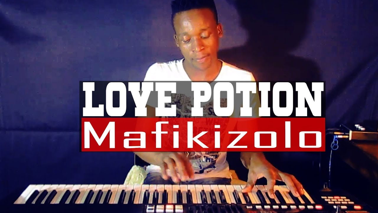 Mafikizolo - Love Potion (Piano Cover - Beat) Dj Romeo SA - YouTube Music