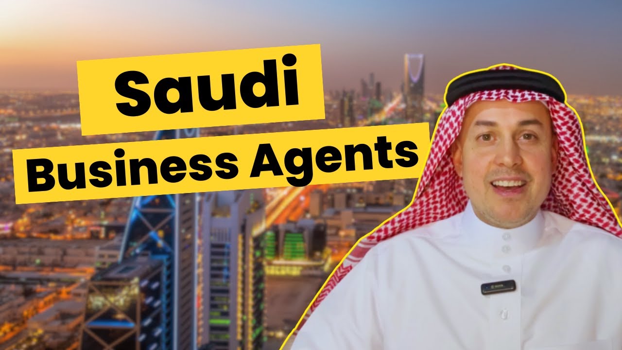 All You Need to Know About Business Agents in Saudi Arabia - YouTube