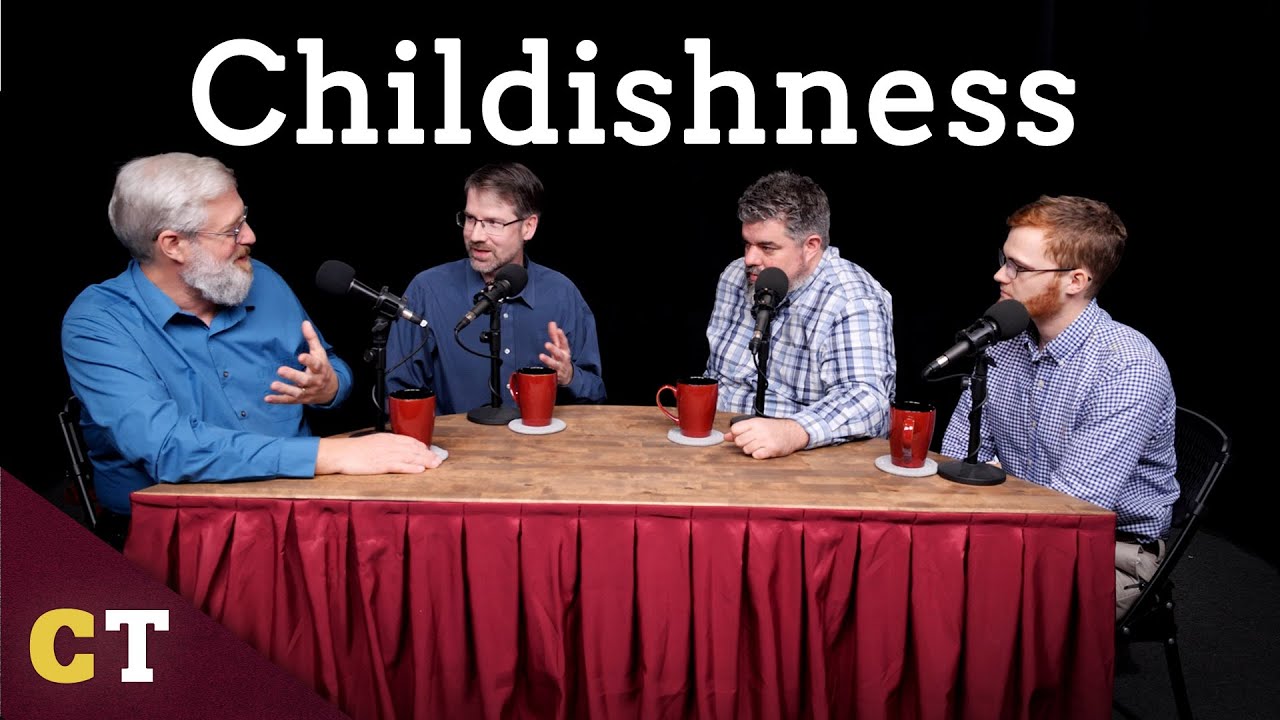 Putting Away Childish Things: What Does Spiritual Maturity Look Like ...