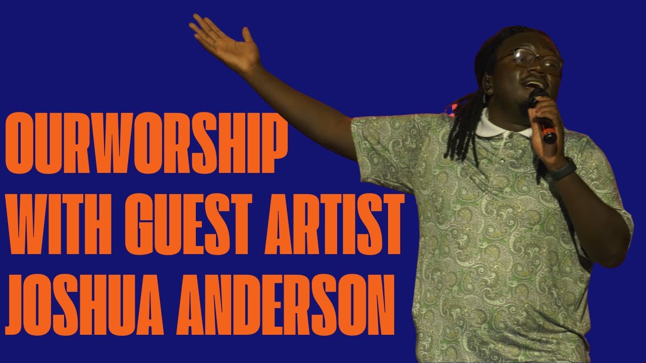 OURworship with Joshua Anderson - Live - OURCHURCH - YouTube