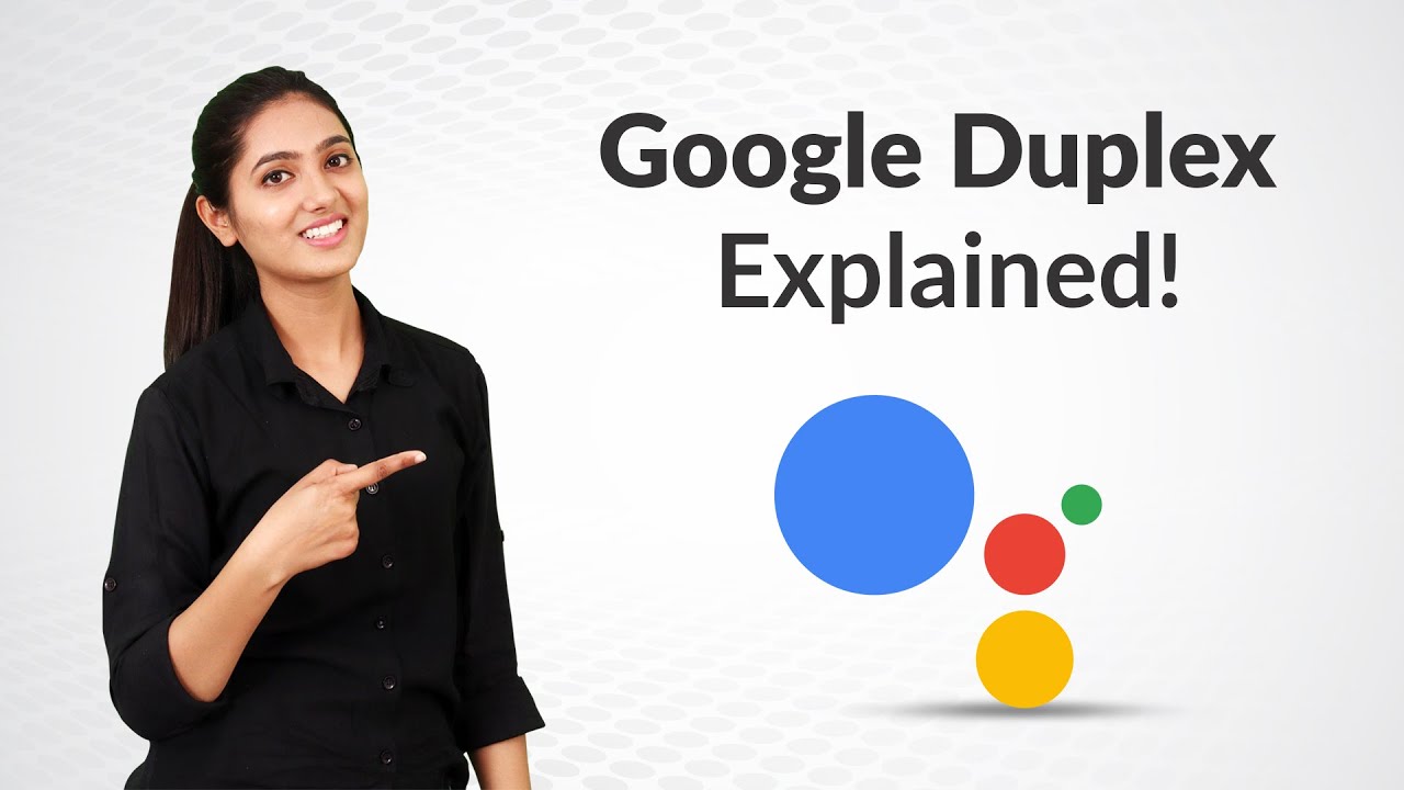 What is Google Duplex | Google Duplex Explained In Hindi! - YouTube