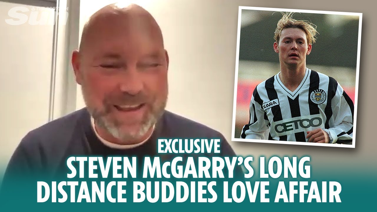 EXCLUSIVE: St Mirren hero Steven McGarry's long distance Buddies love ...