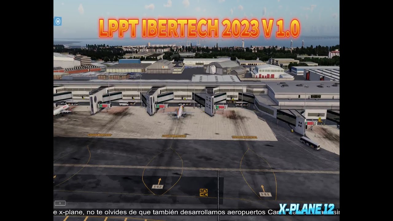 LPPT LISBOA X-PLANE 12 IBERTECH V 1.0 - YouTube