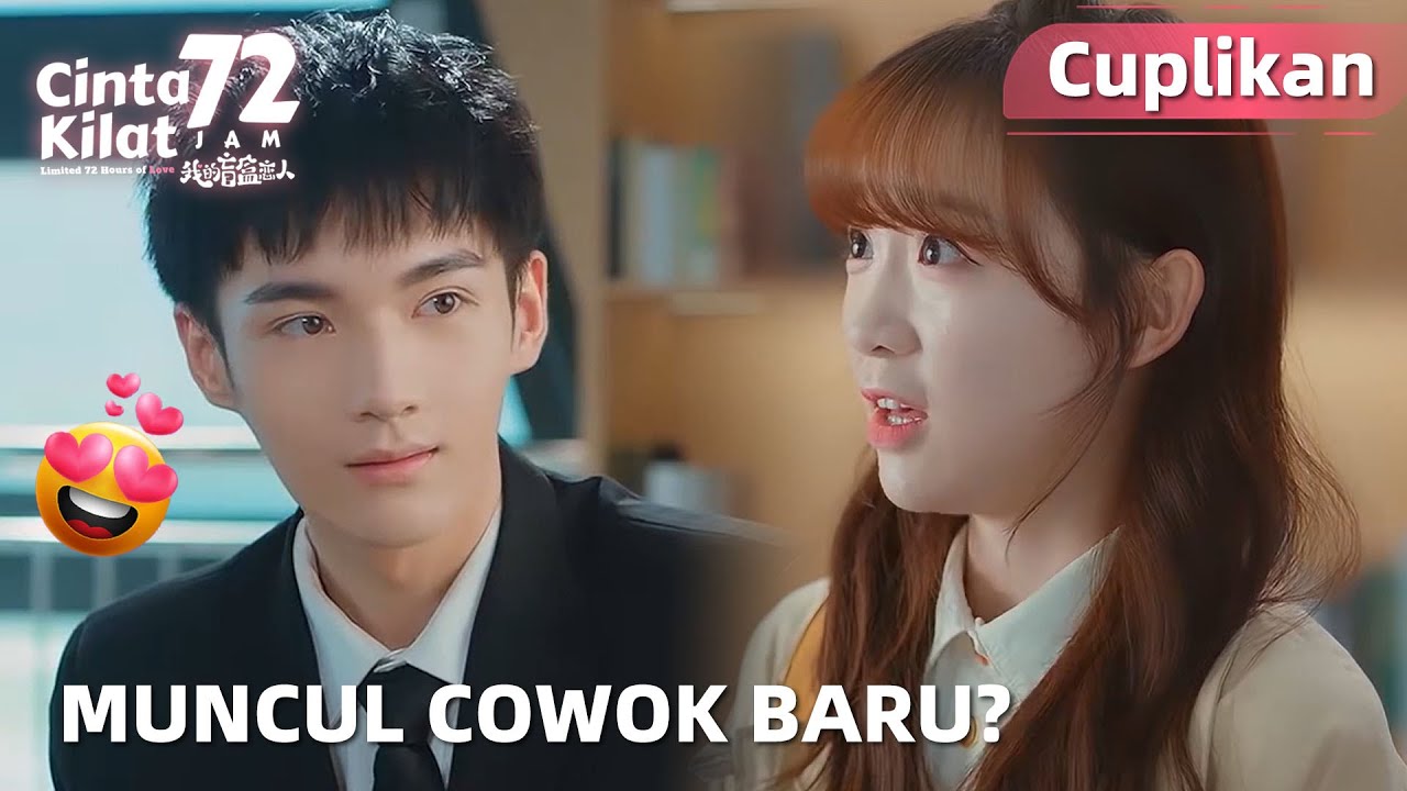 Limited 72 Hours of Love | Cuplikan EP03 Jiaming Memegang Tangannya Begitu Bertemu? | WeTV【INDO ...