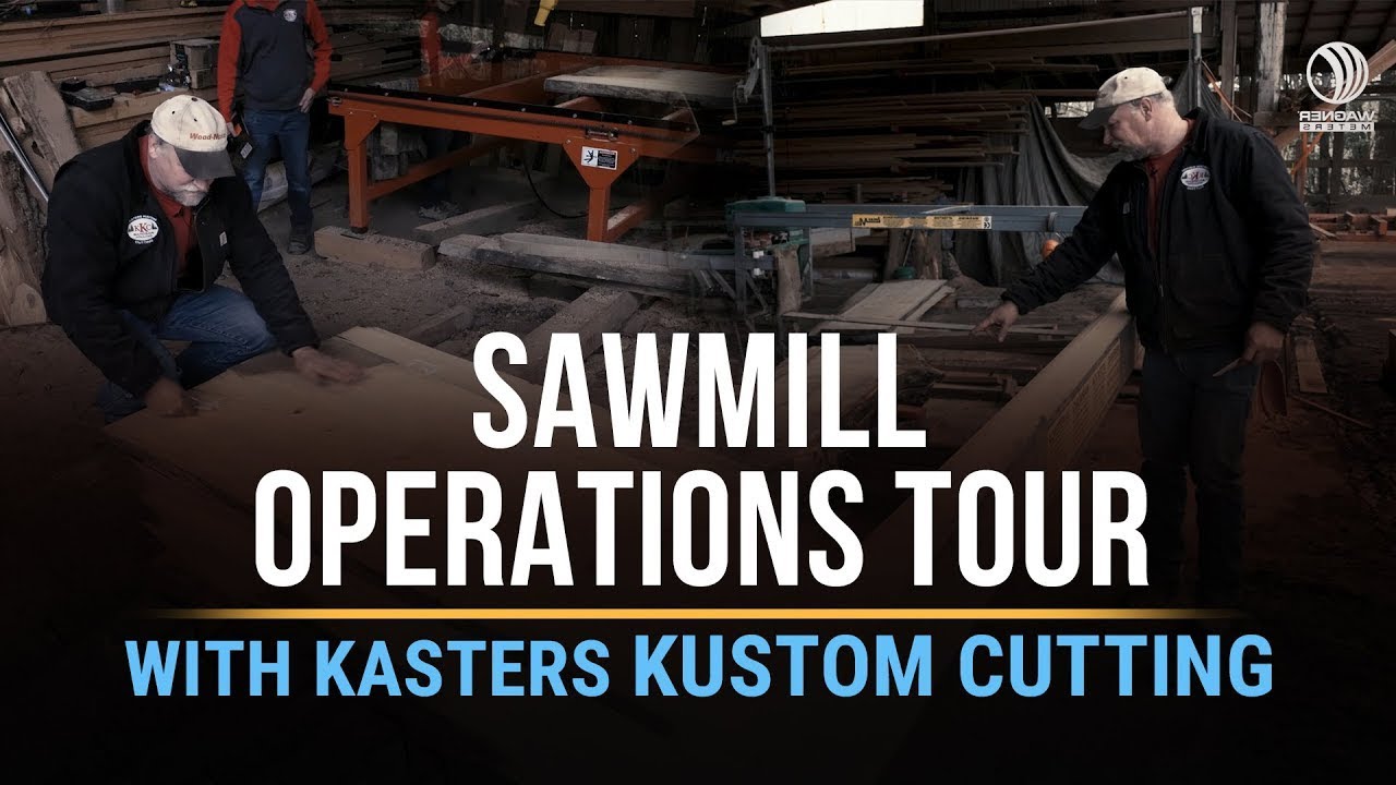 A Tour of Kasters Kustom Cutting's Sawmill Operations with Owner Kevin ...