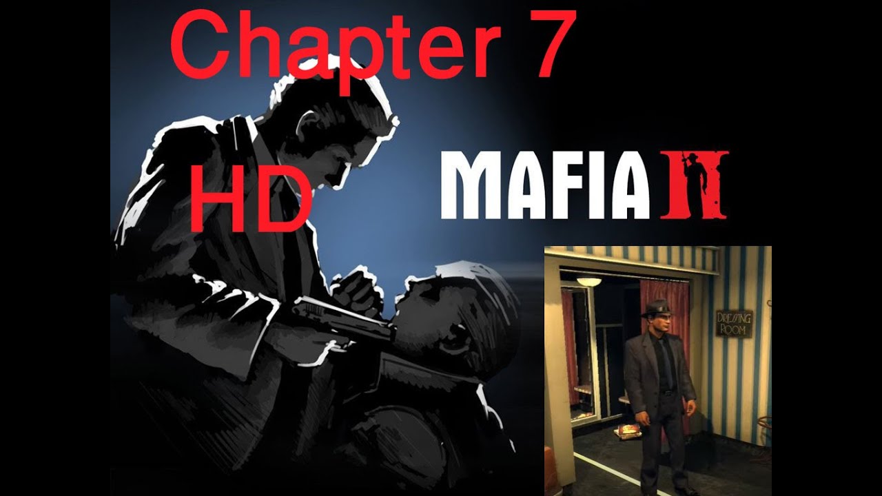 Mafia 2 chapter 7 HD - YouTube