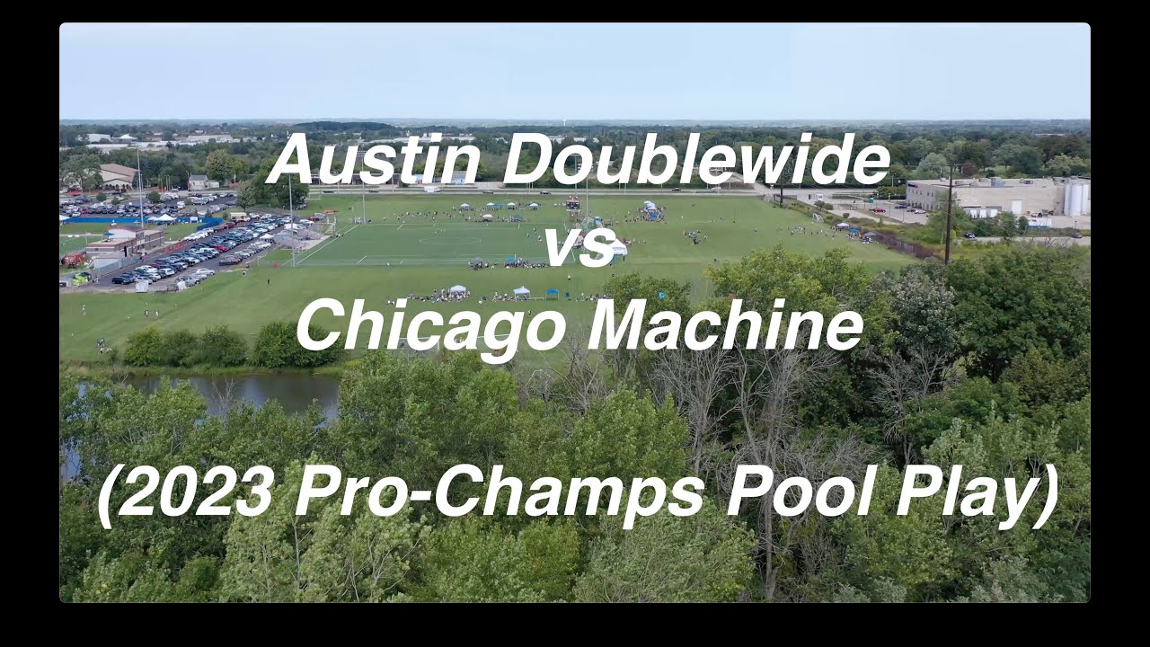 Austin Doublewide vs Chicago Machine (2023 Pro-Champs Pool Play) - YouTube