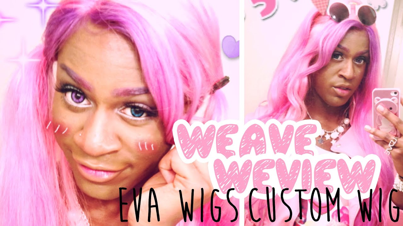 Weave Weview: Eva Wigs Custom Wig - YouTube