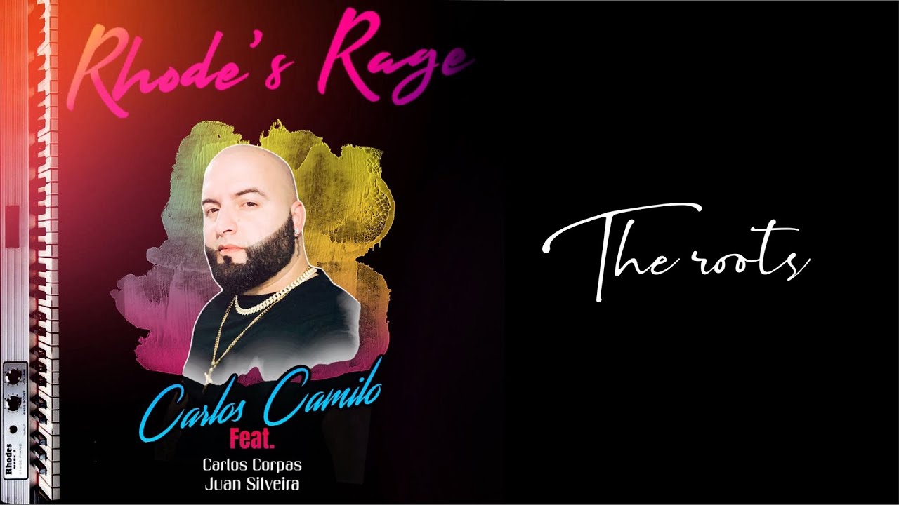 Carlos Camilo feat. Carlos Corpas and Juan Silveira- The roots - YouTube
