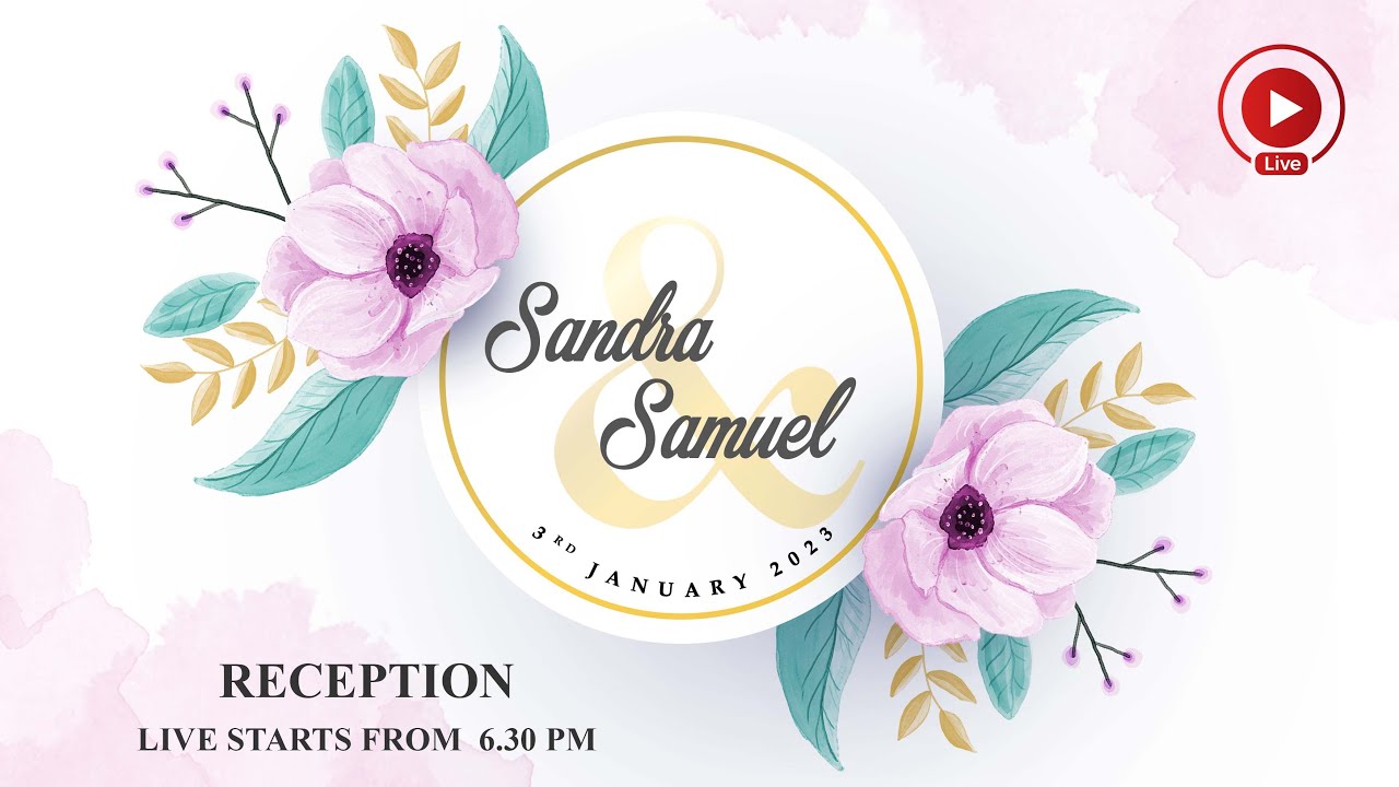 Sandra & Samuel | Reception Live Webcast | 03.02.2022 - YouTube