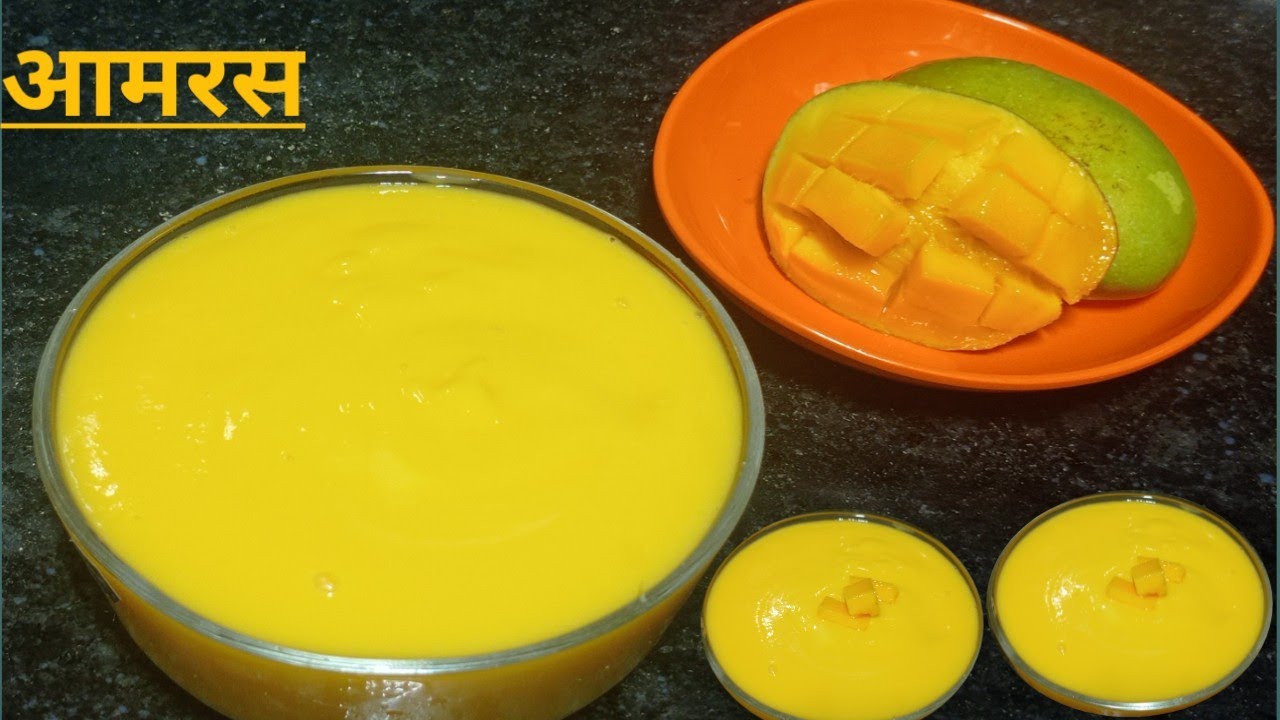 Aamras Recipe | How to make Aamras At Home | Summer Special Mango ...