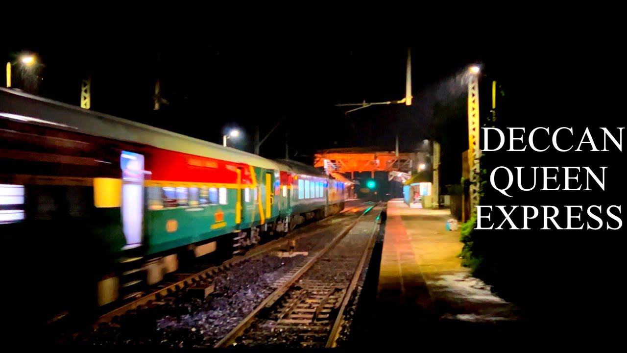 DECCAN QUEEN EXPRESS ! INDIA'S FIRST SUPERFAST TRAIN ! QUEEN OF INDIAN ...