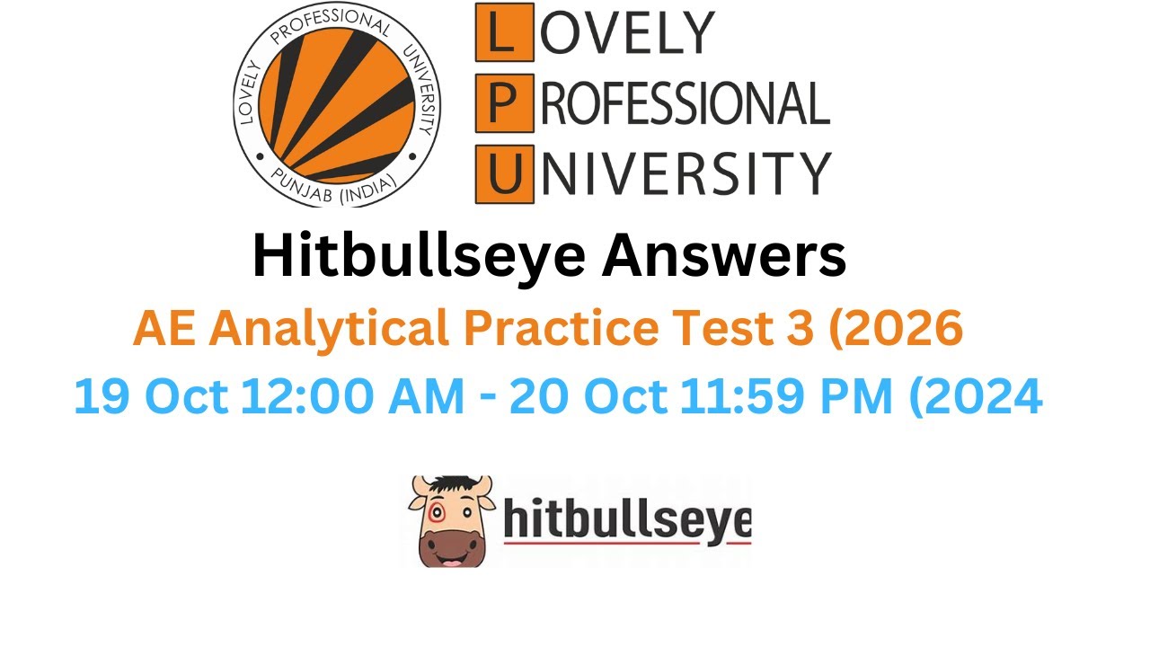 Hitbullseye Test 3 Answers | Weekly Practice Solutions for LPU Students ...
