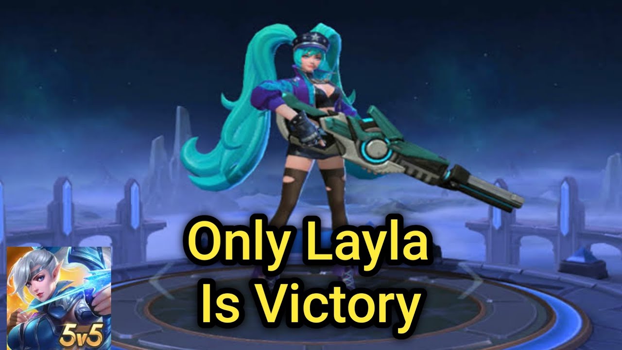Only Layla Is Victory | Mobile Legends Bang Bang Gameplay | Sports Club ...