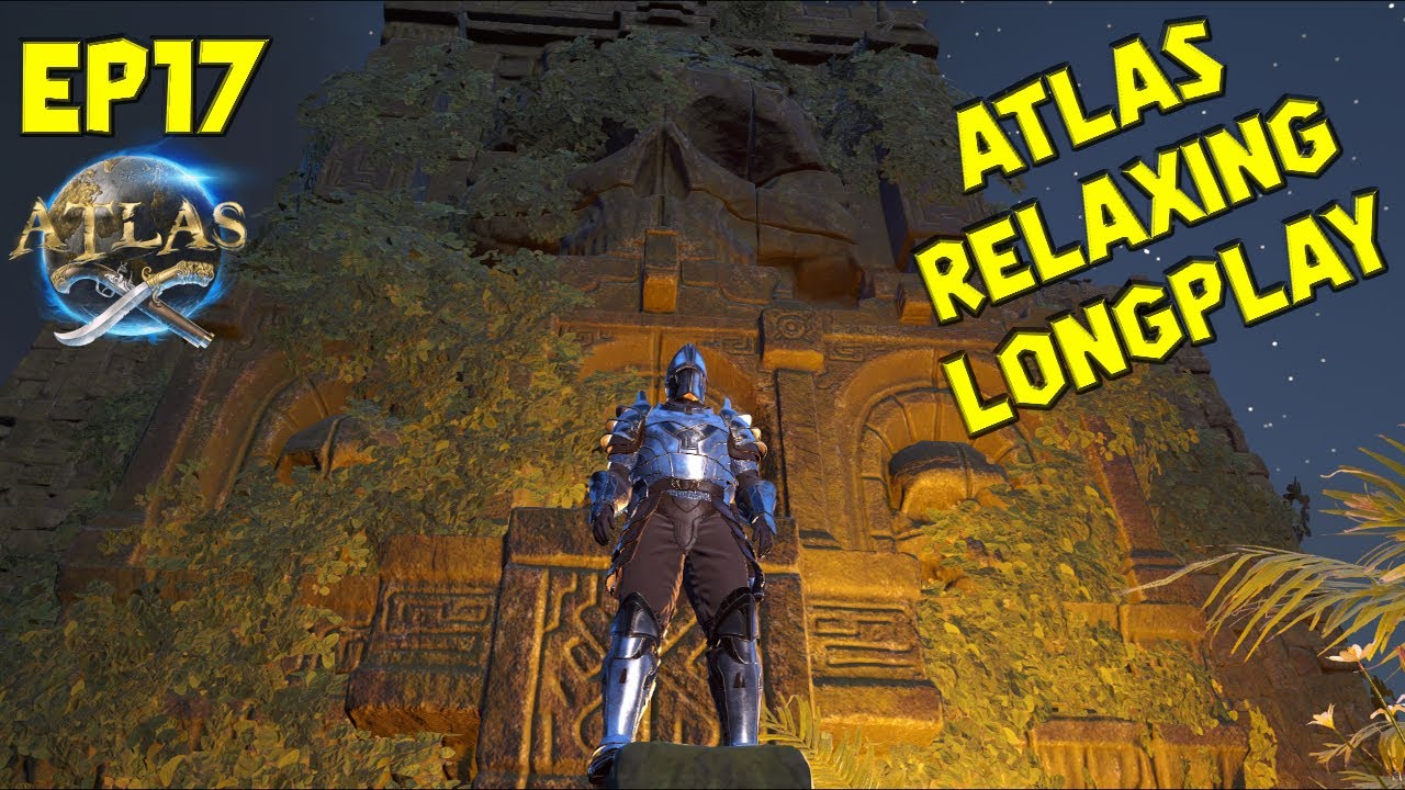 Atlas Relaxing Longplay EP17 2022 - Exploring - Fire Elemental ...