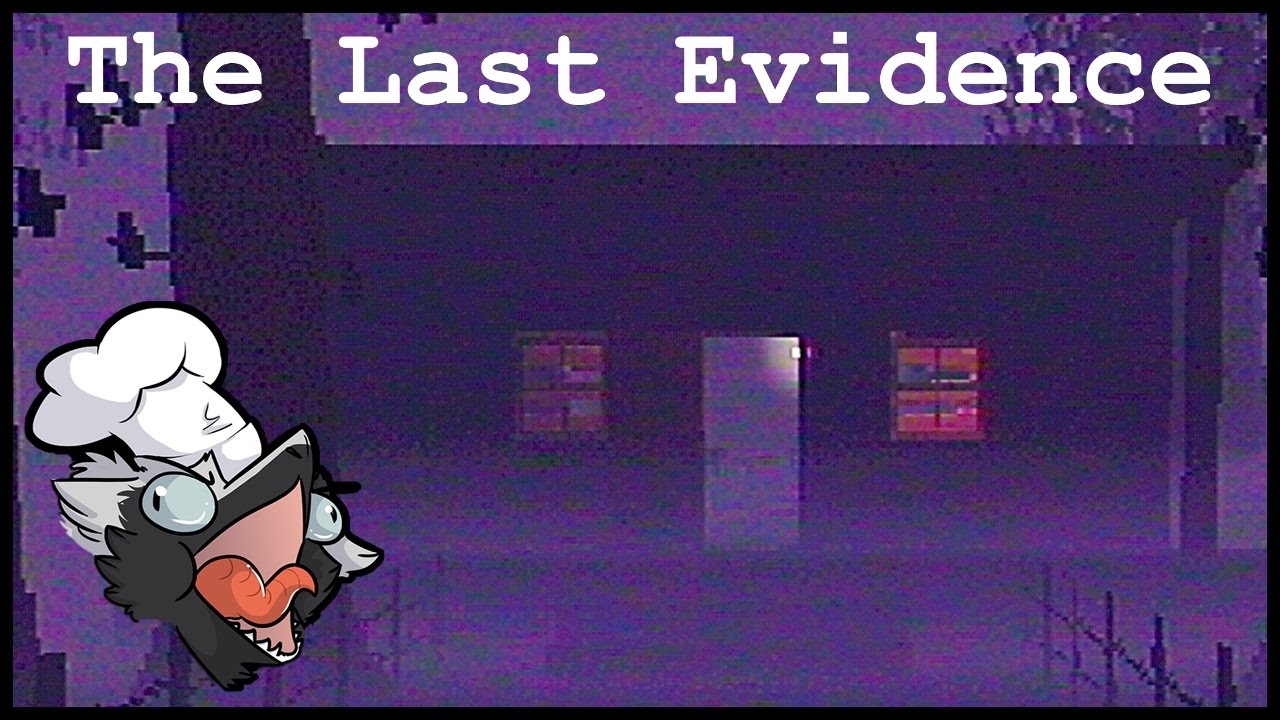 How did I even get the Evidence?! | The Last Evidence - YouTube