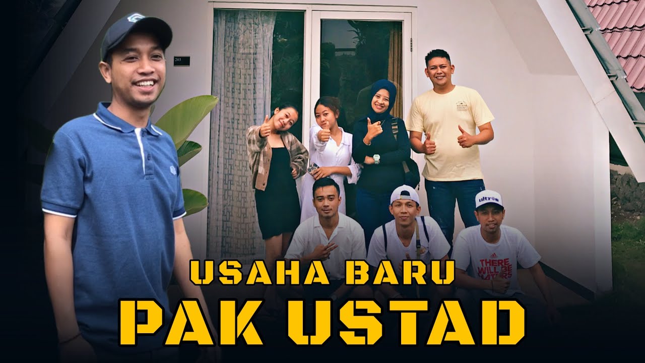 USAHA BARU PAK USTAD!!! - YouTube