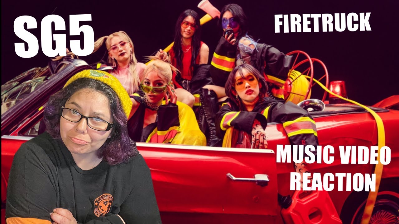 SG5 - "Firetruck" Music Video : REACTION - YouTube