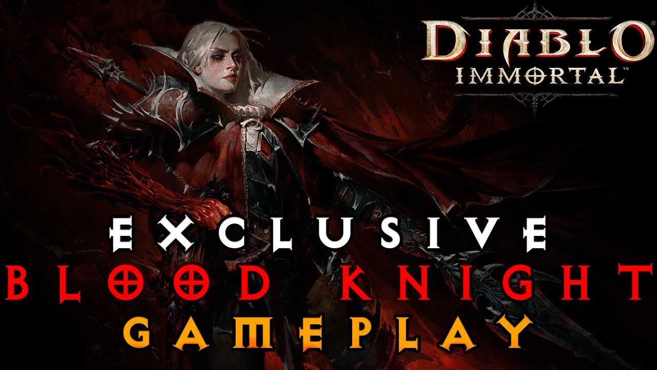 Diablo Immortal: Blood Knight Exclusive First Look! All Skills ...
