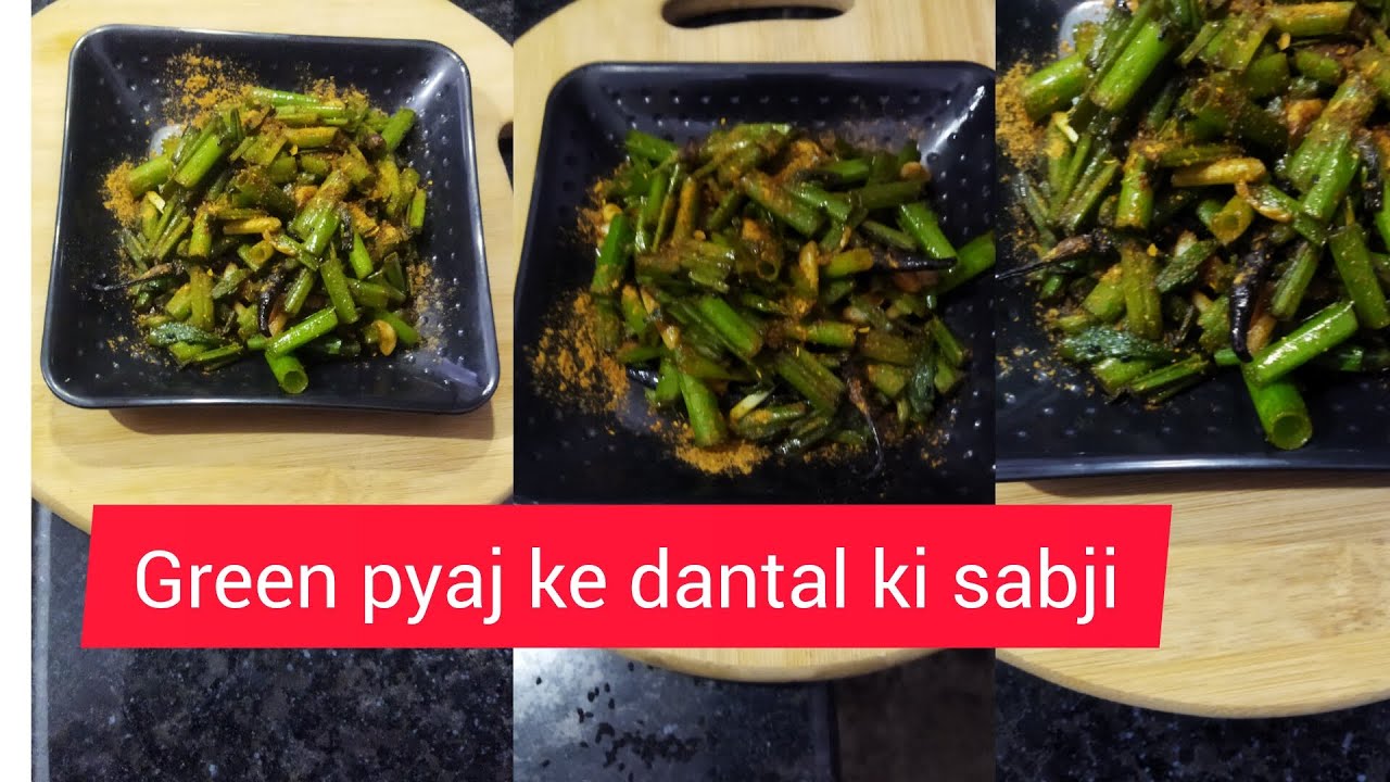 hare pyaj ke danthal ki sabji pyaj ke danthal ke sabji hare pyaj ki ...