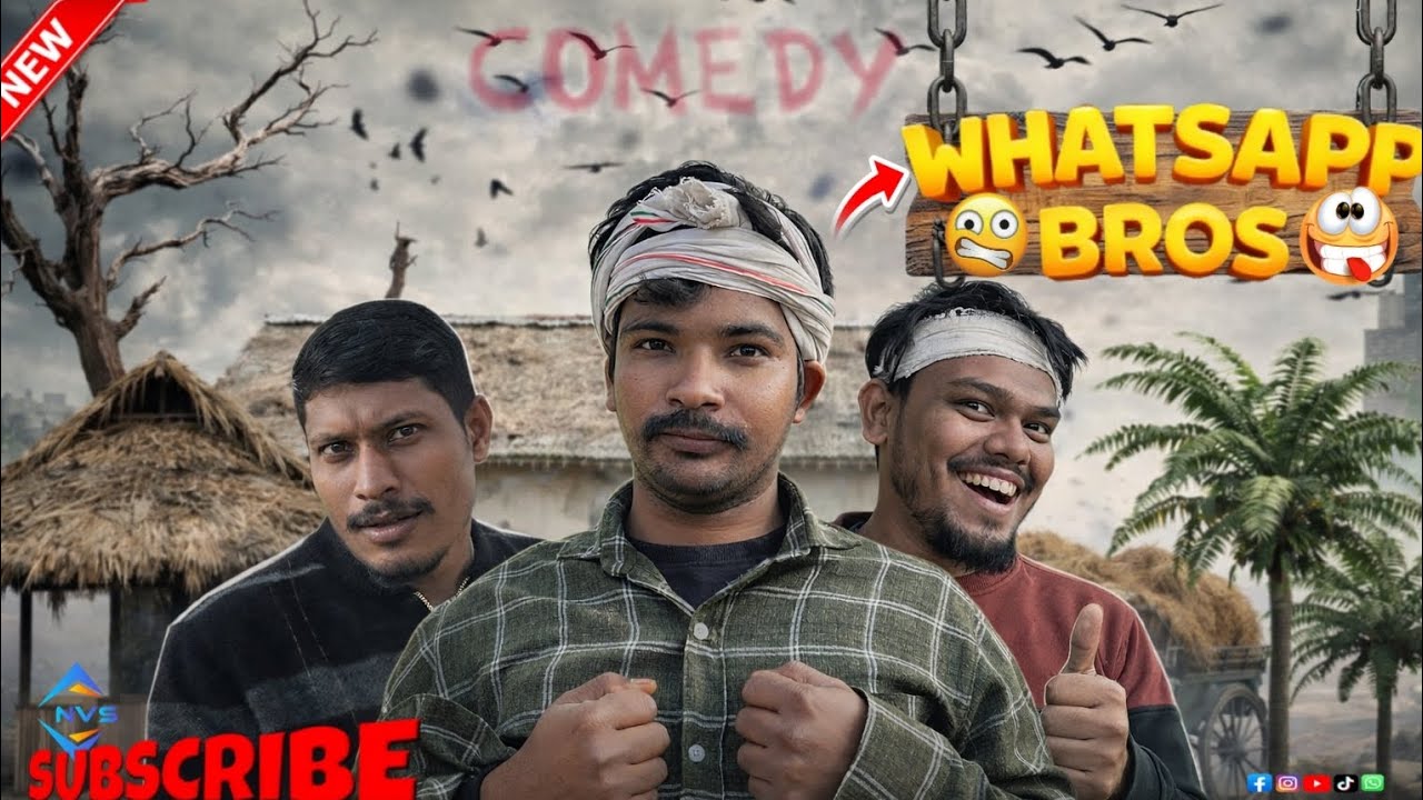 WHATSAPP BROS | COMEDY VIDEO |NVS.COMEDY - YouTube