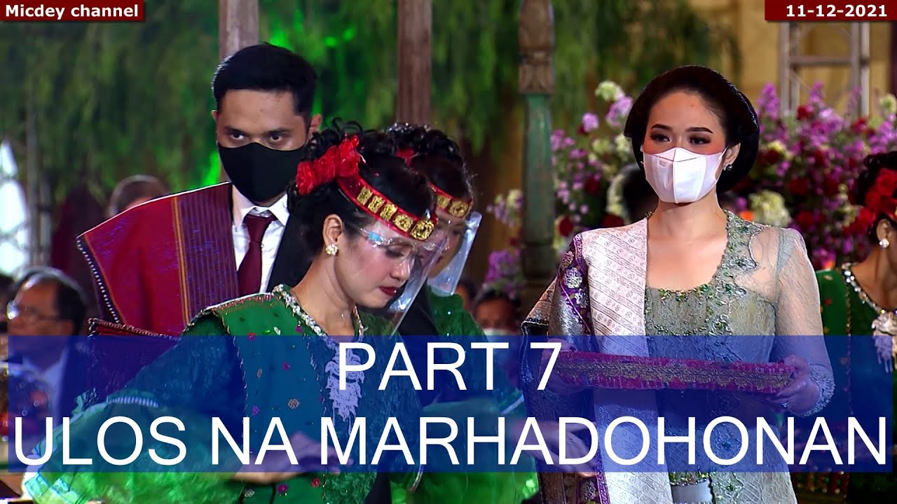 FULL PART 7: ULOS NA MARHADOHONAN...PESTA ADAT HALASAN MICHAEL NABABAN ...