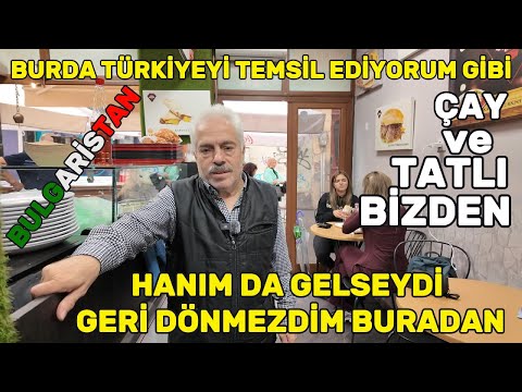 Bu Ülkede Yaşamaktan Memnunum ; Bulgaristan
