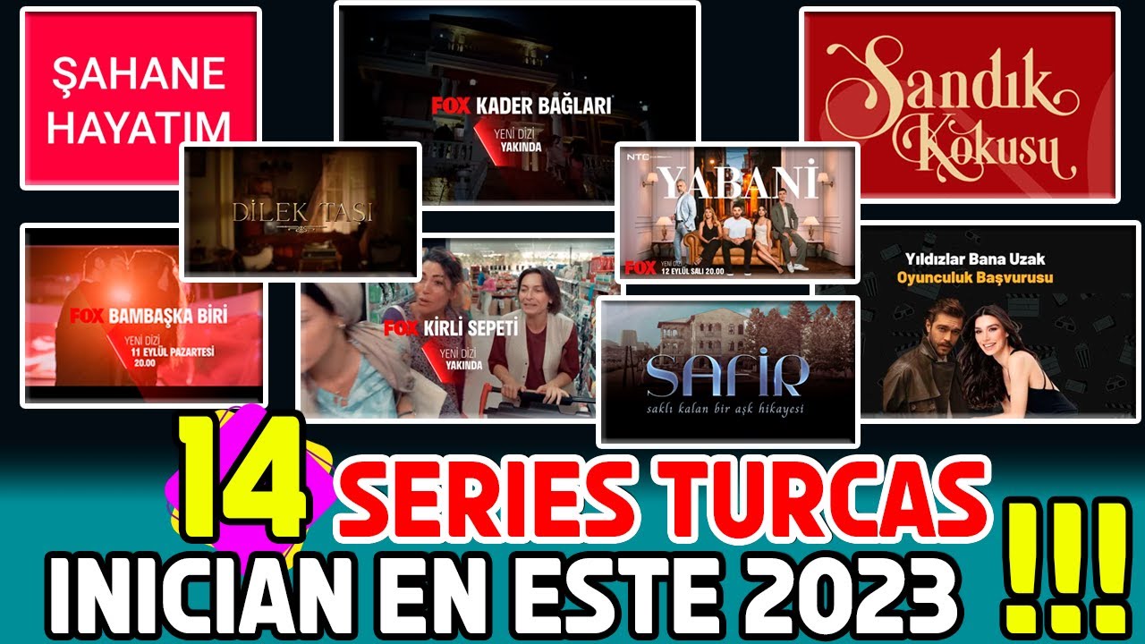 14 SERIES TURCAS que inician en este 2023 !!!! TEMPORADA OTOÑO-INVIERNO ...