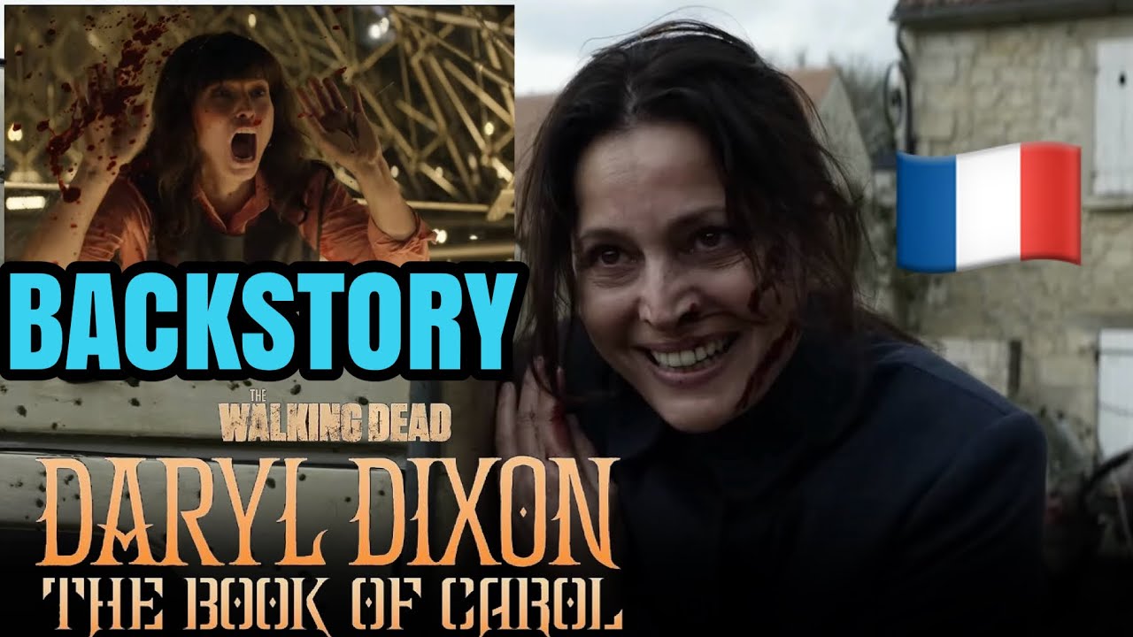 TWD: Daryl Dixon (The Book Of Carol) Season 2 Will Give Us Backstory On ...