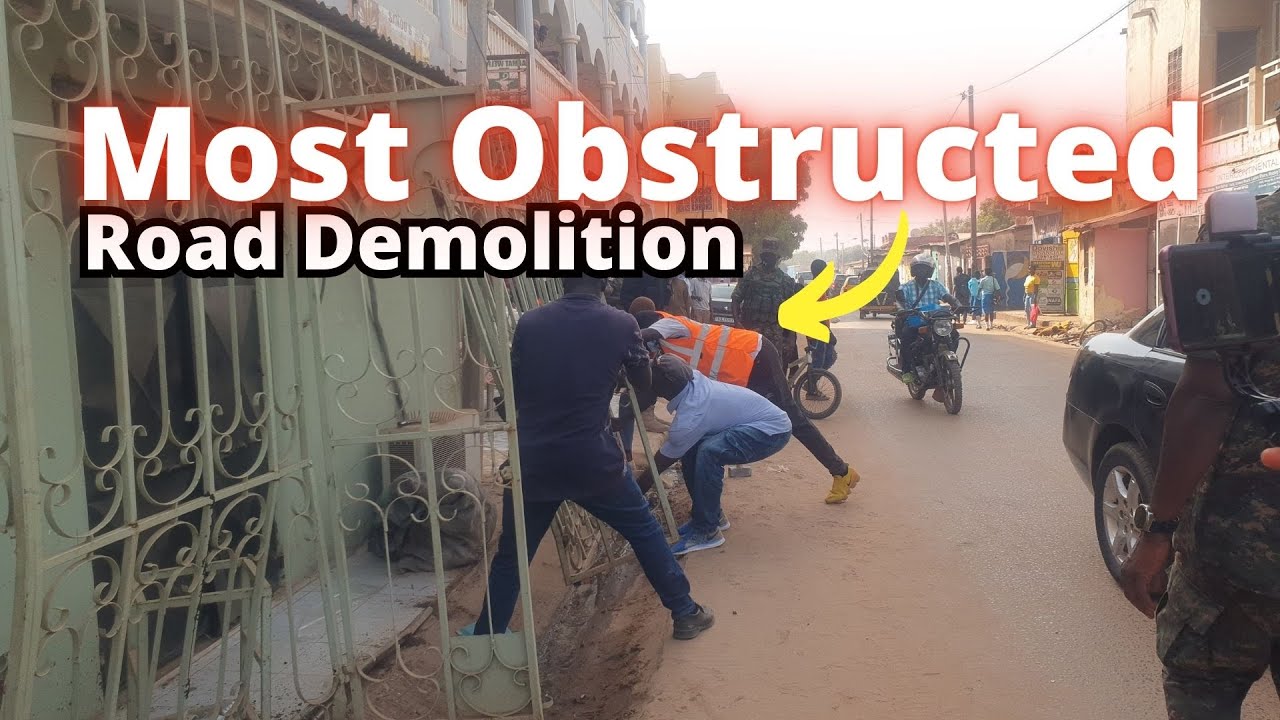 Most obstructed Road demolition and clearing Dipakunda The Gambia - YouTube
