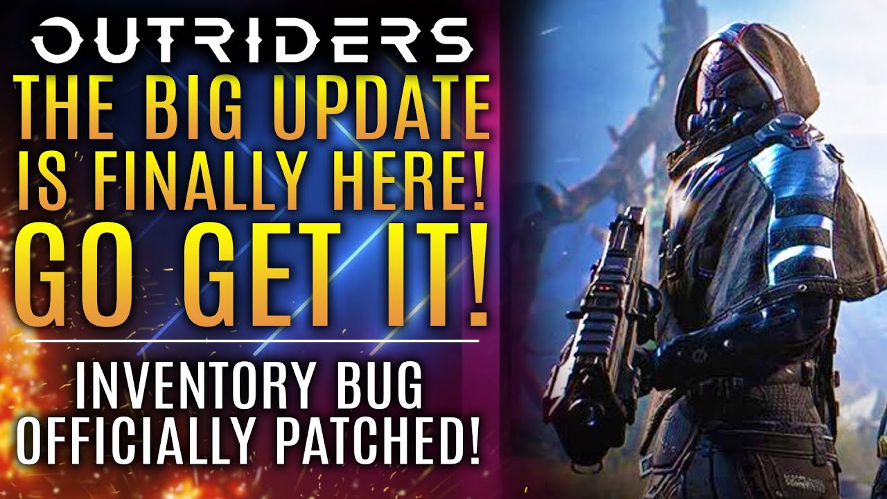 Outriders - FINALLY! The Big Update Is LIVE! Download Now! Inventory ...