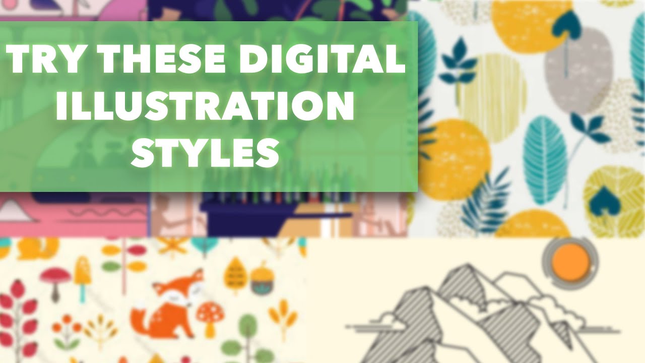 5 Digital Illustration Styles Every Artist Should Try - YouTube