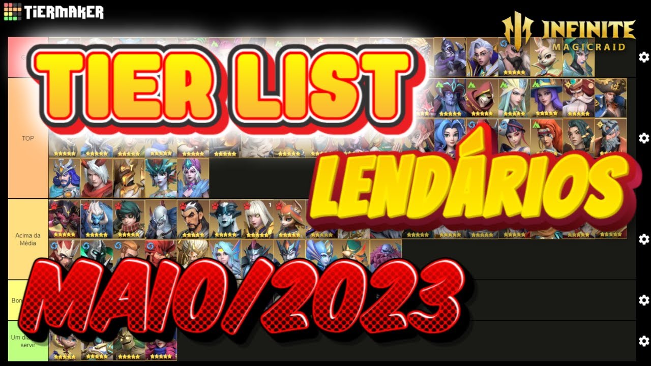 Infinite Magicraid - TIER LIST - LEGEND - MAY/2023 - ATUALIZADA MAIO ...