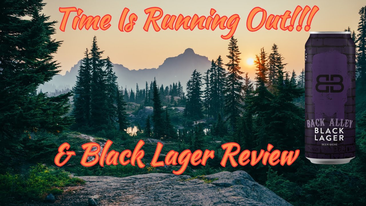 TIME IS RUNNING OUT & BLACK LAGER Review - Blackburn Brew House ...