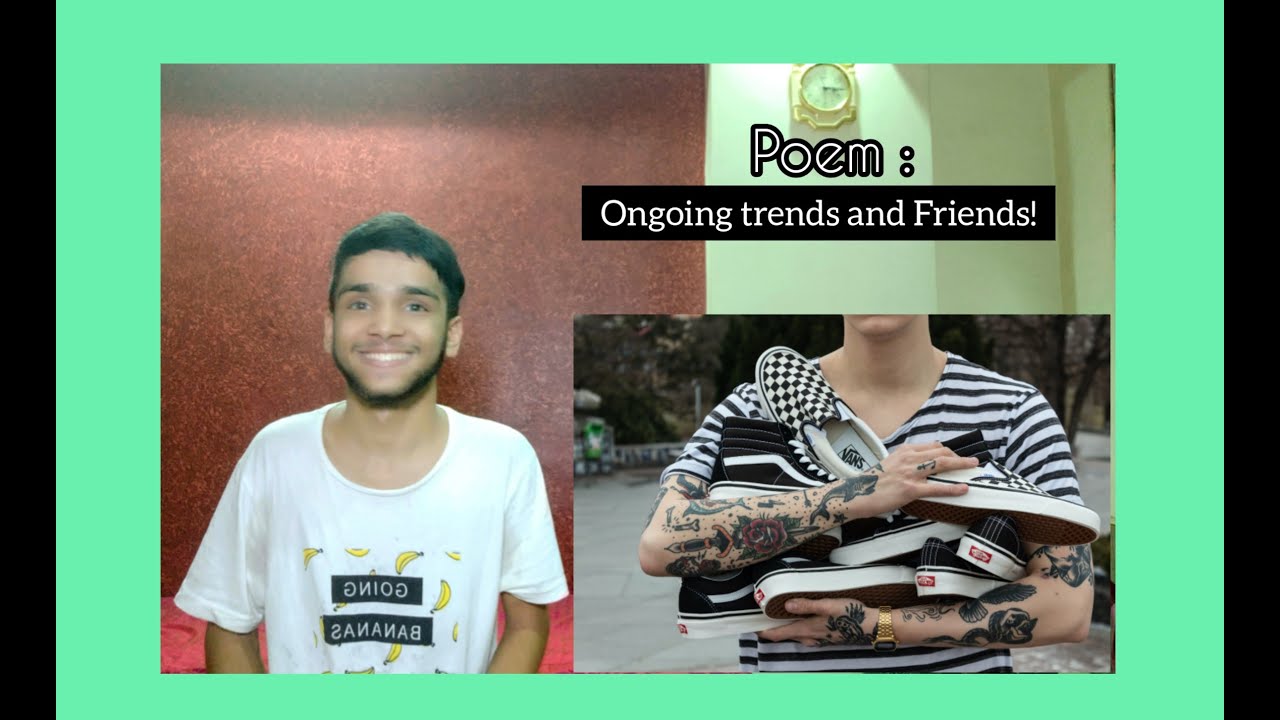 Ongoing trends and Friends! - POEM 02 - YouTube