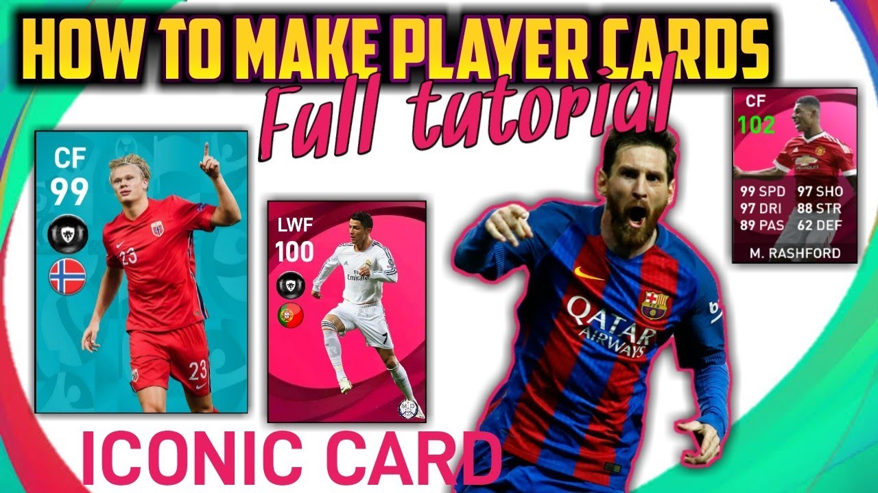 HOW TO MAKE PLAYER CARDS IN PES 2021 MOBILE 🤔 | HOW TO CREATE ICONIC ...