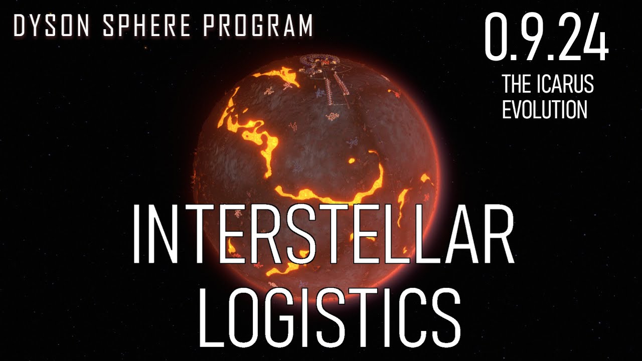INTERSTELLAR LOGISTICS - Dyson Sphere Program Gameplay 11 - YouTube