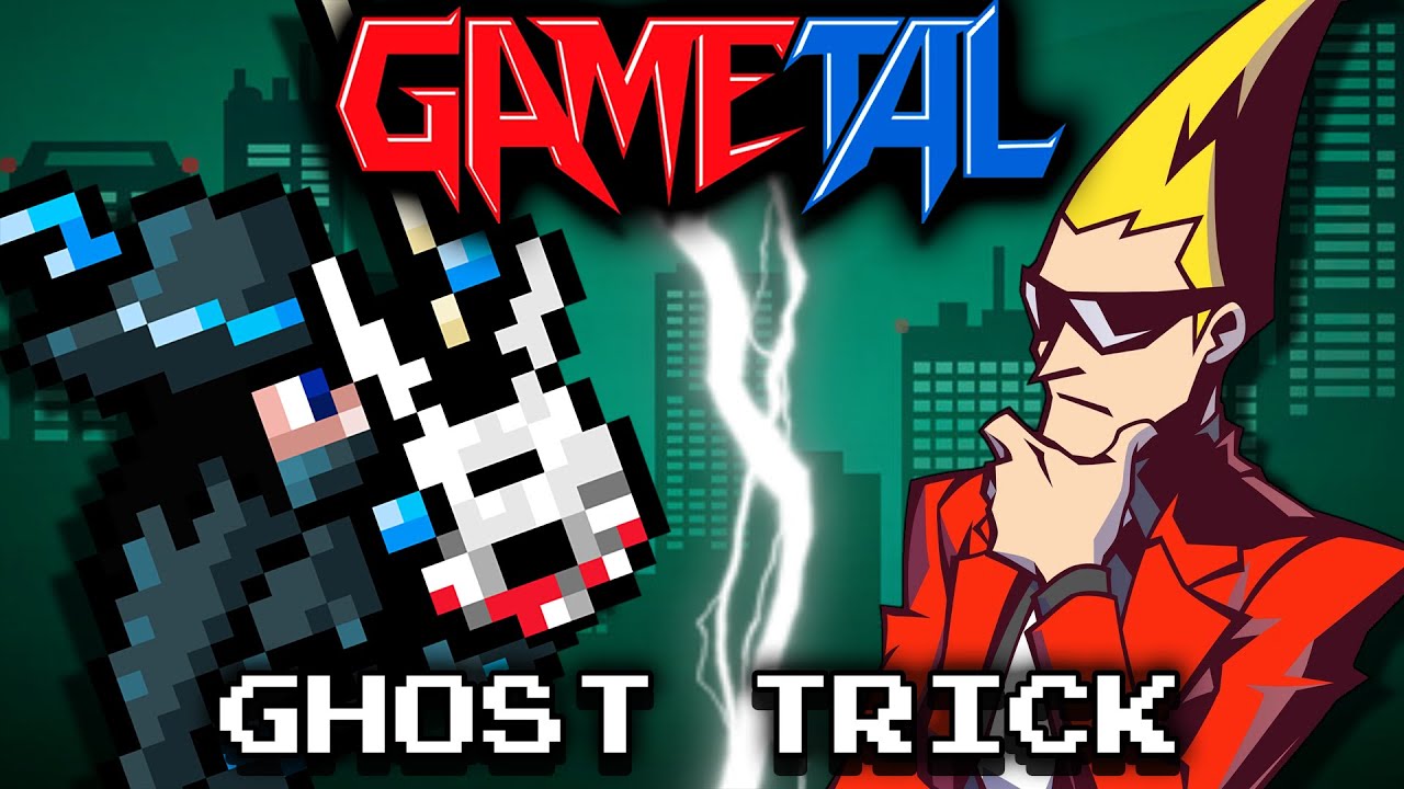 Ghost Trick / Finale: The "Night" Ends (Ghost Trick) - GaMetal Remix ...