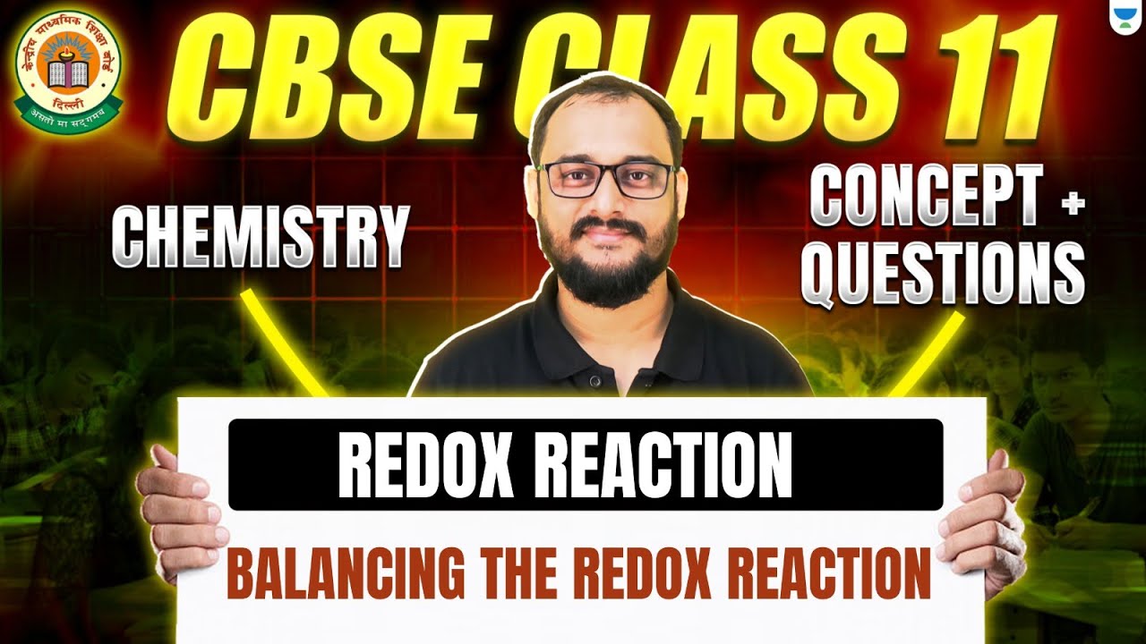 Class 11 Chemistry | Redox Reactions | Balancing Redox Equations with ...