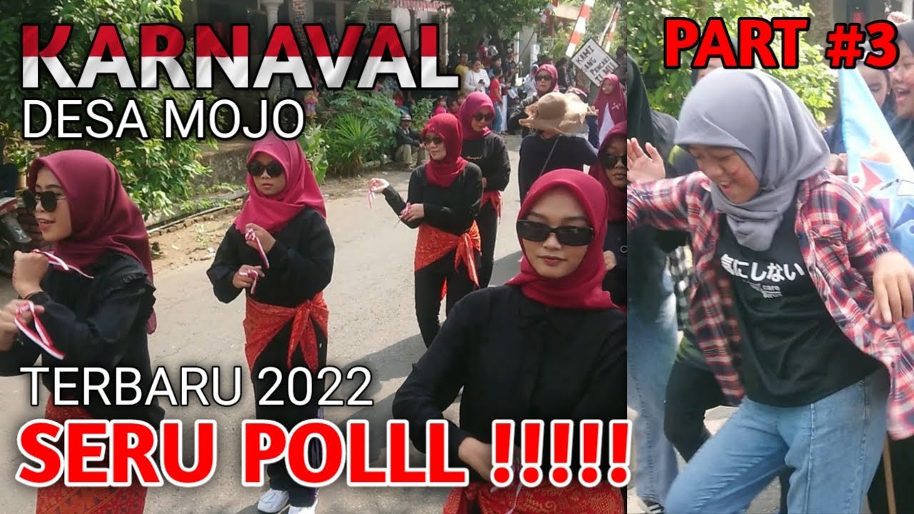 KESERUAN KARNAVAL DESA MOJO KEDIRI TERBARU 2022 - YouTube