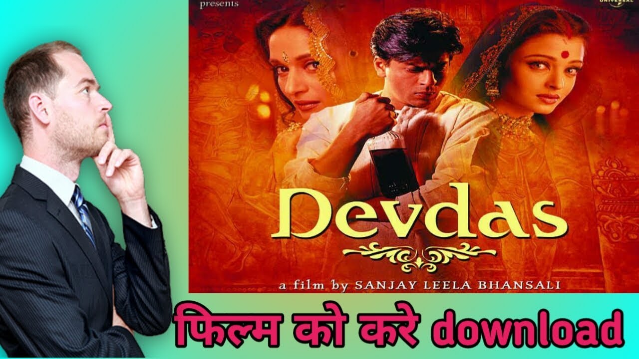 Download devadas movies, kaise kare devadas filam download - YouTube