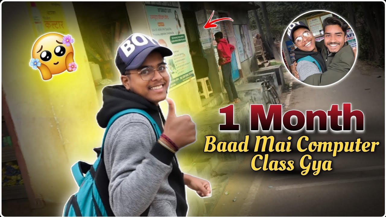 PURE ONE MONTH BAAD MAI COMPUTER CLASS GYA 😇 - YouTube