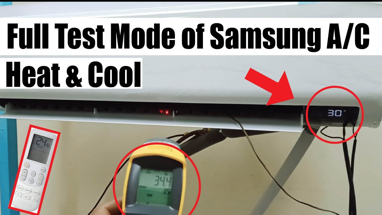 Test Mode Of Samsung Inverter Air Conditioner New Model Ar18tshzhwk